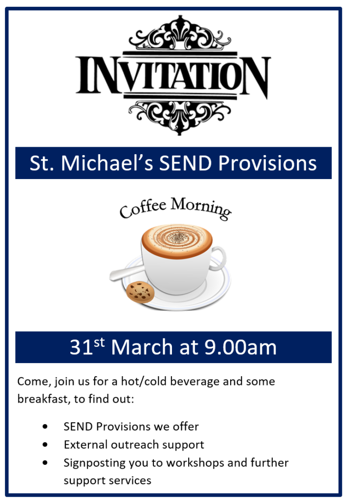 SEN Coffee morning – St Michael's Catholic Primary School